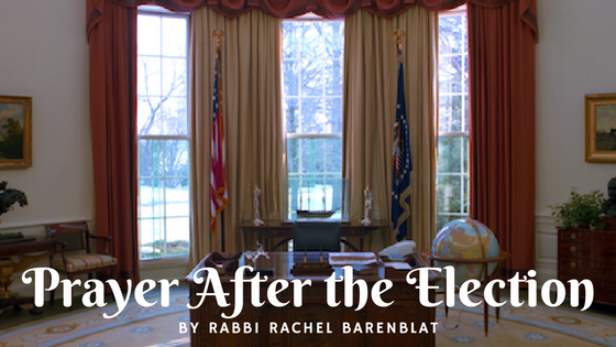 Prayer After the Election – Kol ALEPH